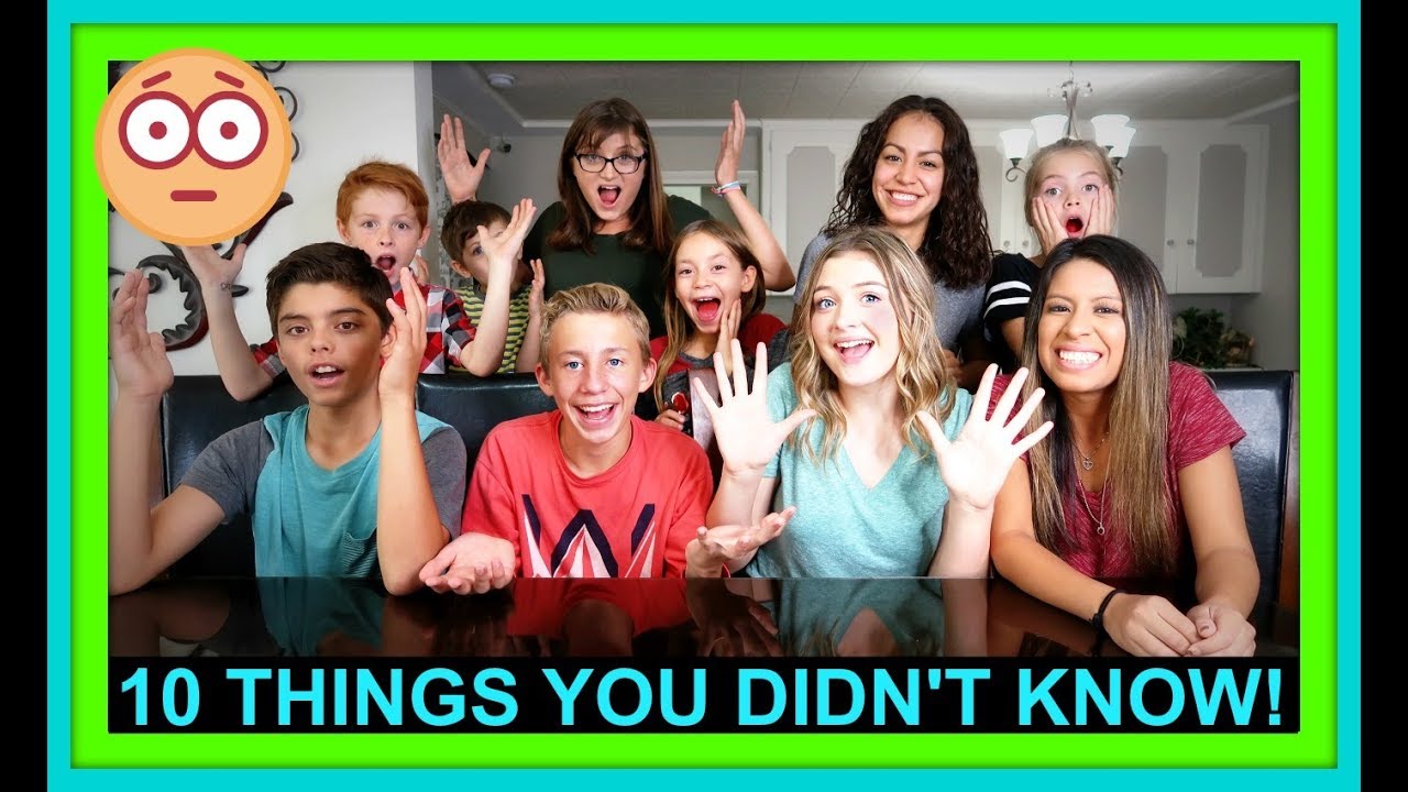 10 THINGS YOU DIDN'T KNOW ABOUT US! - YouTube