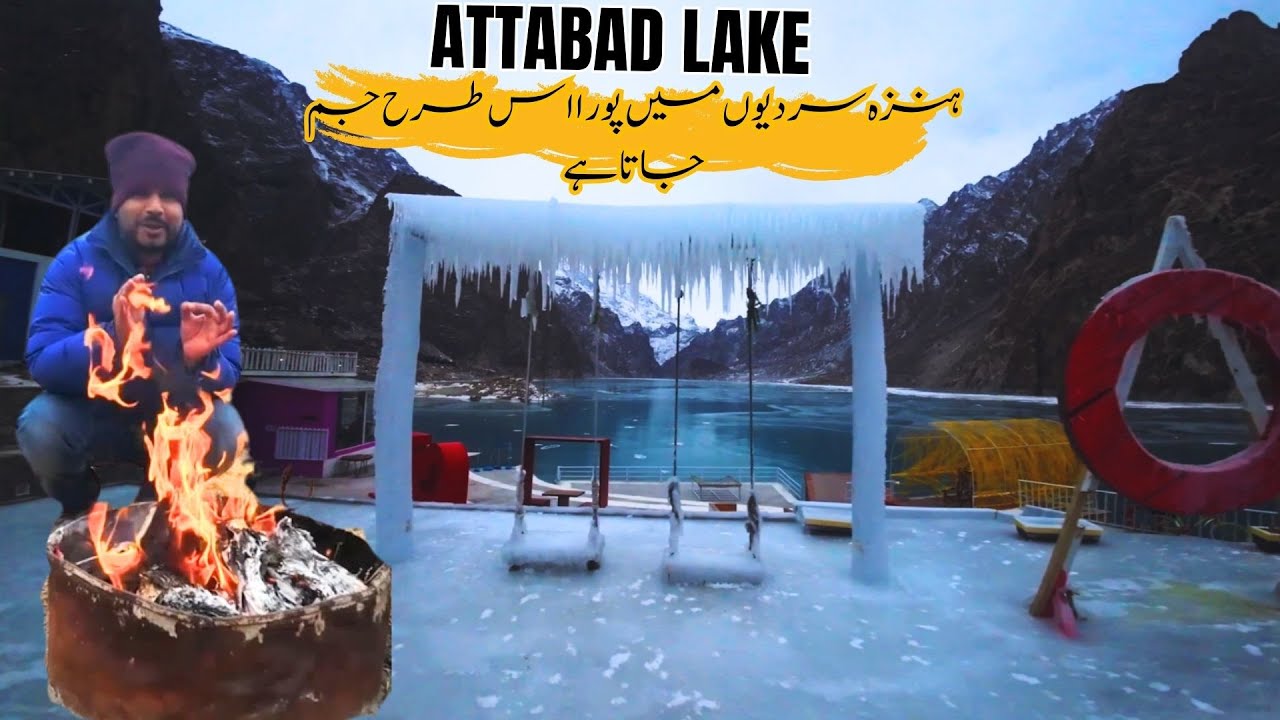 Attabad Lake Freeze In Winter | Hunza Life In Winter | Hunza Valley ...