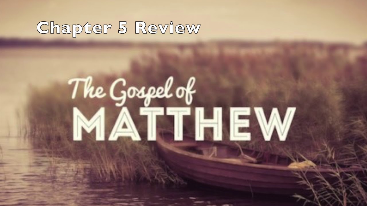 BIBLE BREAKDOWN: Matthew Chapter 5 Review - YouTube
