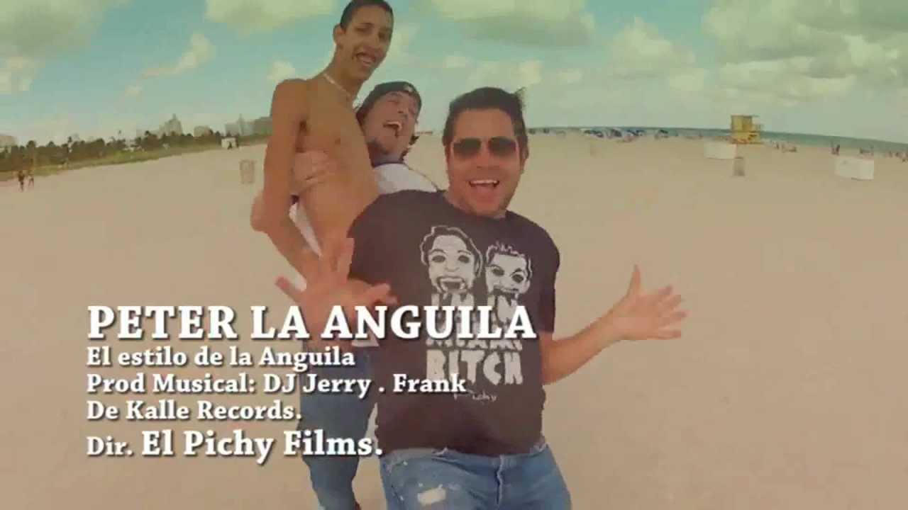 El Estilo De Peter La Anguila ORIGINAL HD - YouTube