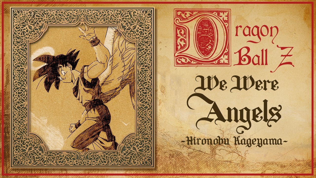 Dragon Ball Z - We Were Angels (Medieval Cover) - YouTube