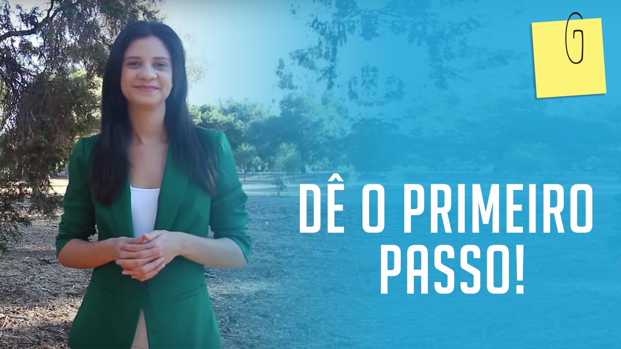 Dê o primeiro passo! - YouTube