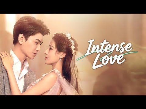 Intense Love Season 1 Episode 13 Hindi Dubbed Full Episode 