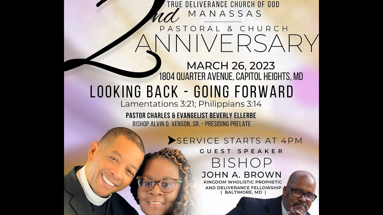 TDC TRUE DELIVERANCE CHURCH OF GOD, MANASSAS VA 2nd CHURCH ANNIVERSARY ...