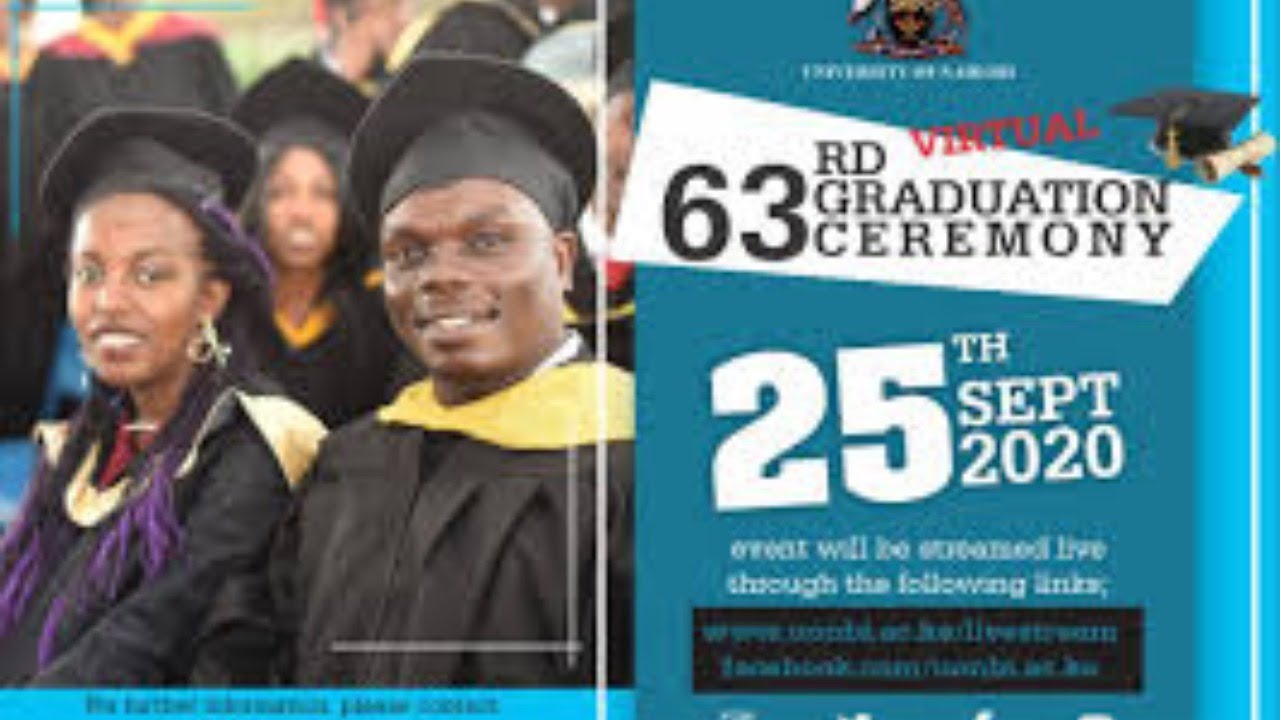LIVE: UNIVERSITY OF NAIROBI 63RD GRADUATION CEREMONY 2020| UON 63RD ...