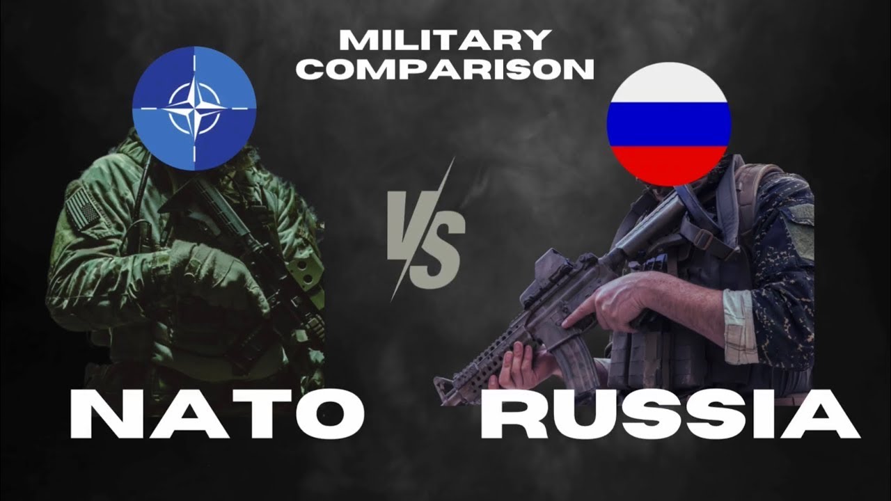 NATO vs Russia Military Power Comparison Russia vs NATO Military Power ...