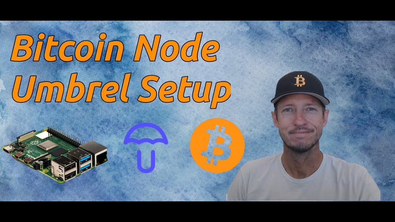 How To Bitcoin Umbrel Bitcoin Node Setup Youtube