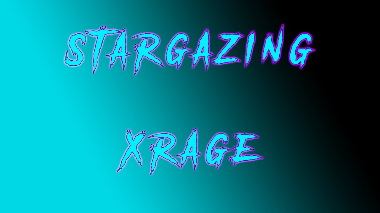 Stargazing - XRage (Copyright Free) - YouTube