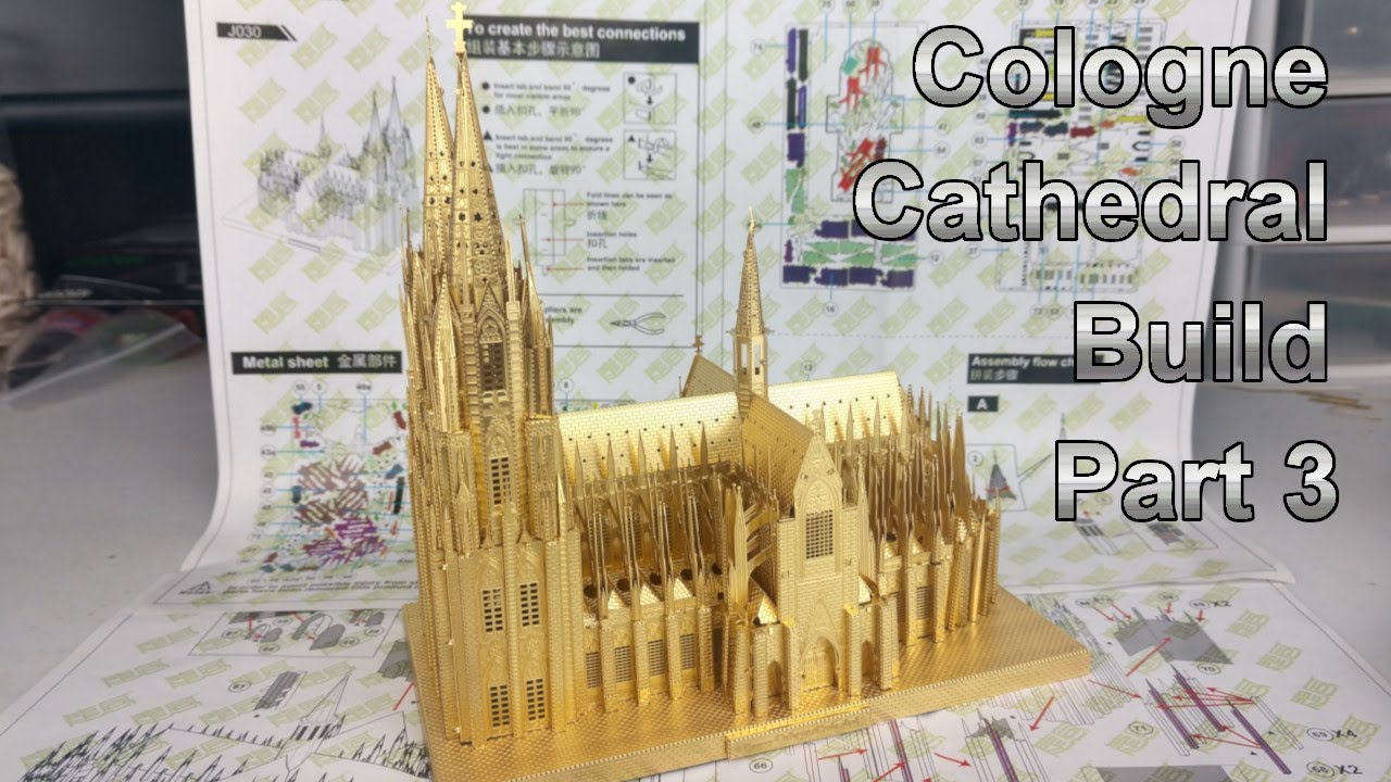 Microworld Build - Cologne Cathedral - Part 3 - YouTube