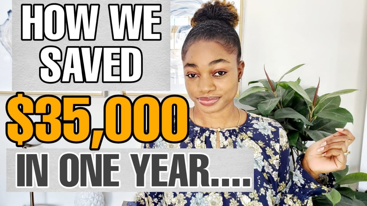 How We Saved $35,000 in one Year || Money Saving Tips - YouTube