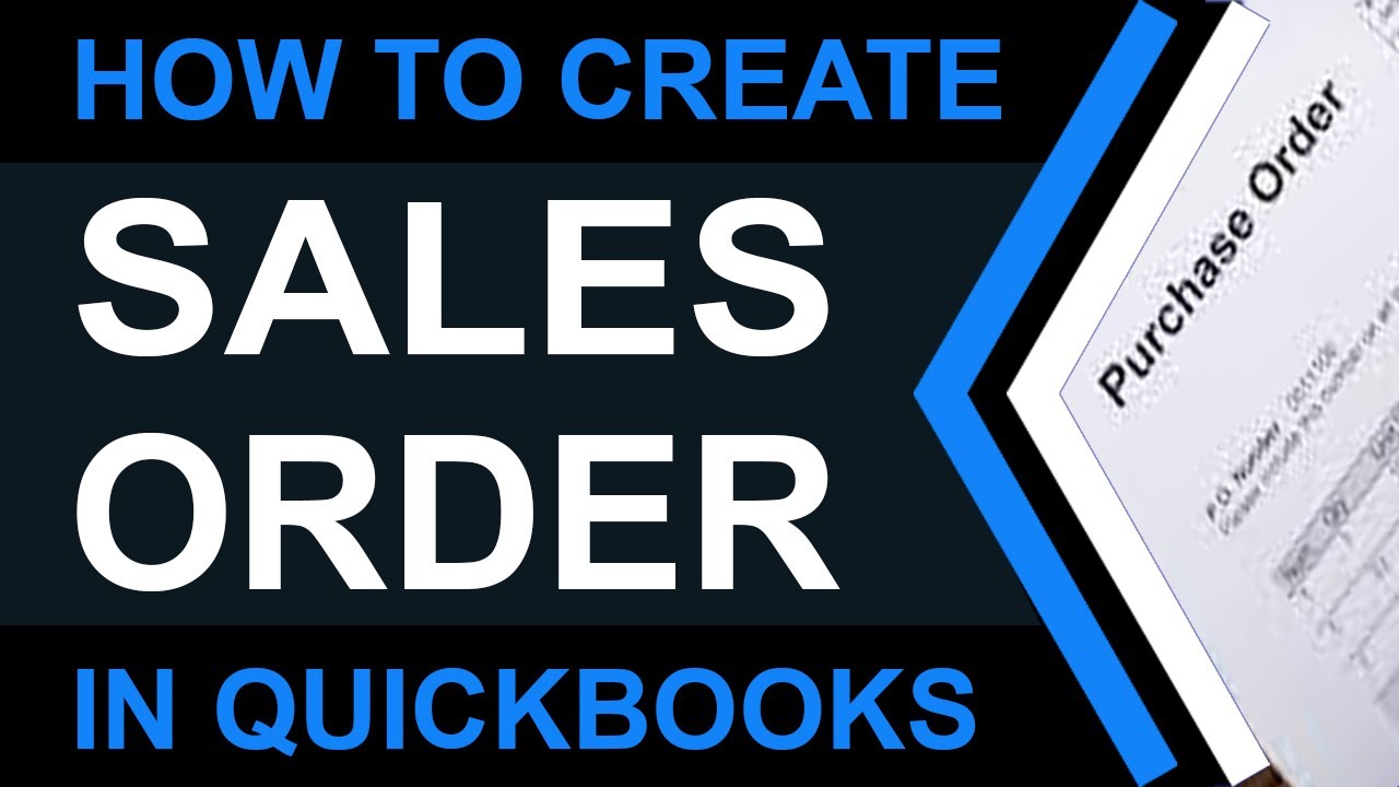 QuickBooks - How to Create Sales Order in Quickbooks 2021 - CA Course ...
