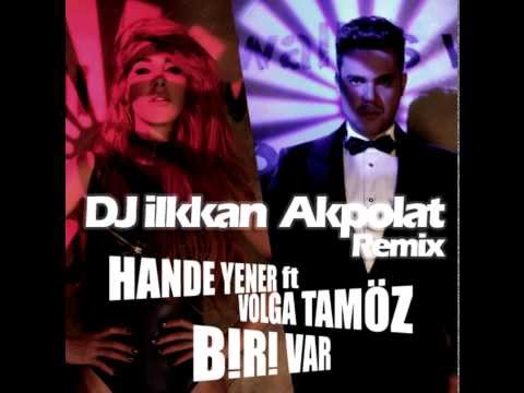 Hande Yener - Biri Var ( DJ ilkkan Akpolat Remix )