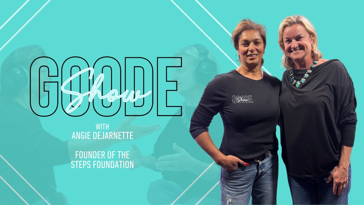 The Goode Show with Angie Dejarnette, Founder of The STEPS Foundation Empowering Special Ops ...