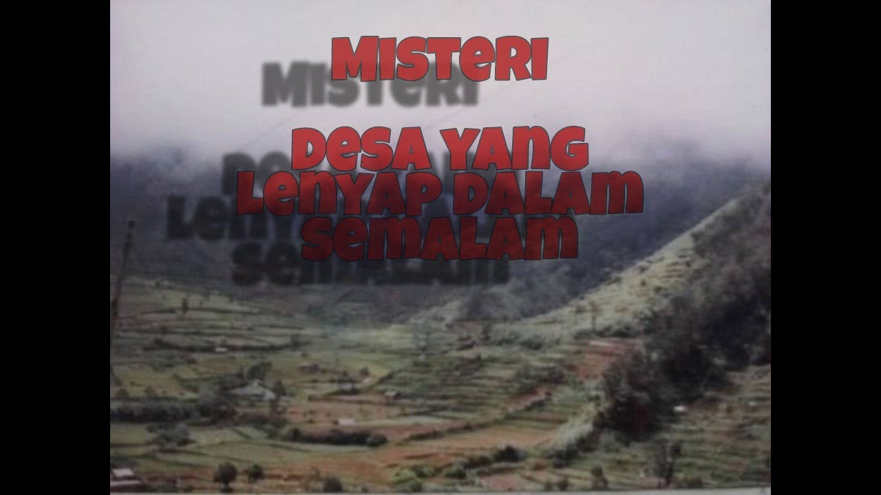 Desa hilang dalam semalam, sejarah desa legetang banjarnegara - YouTube