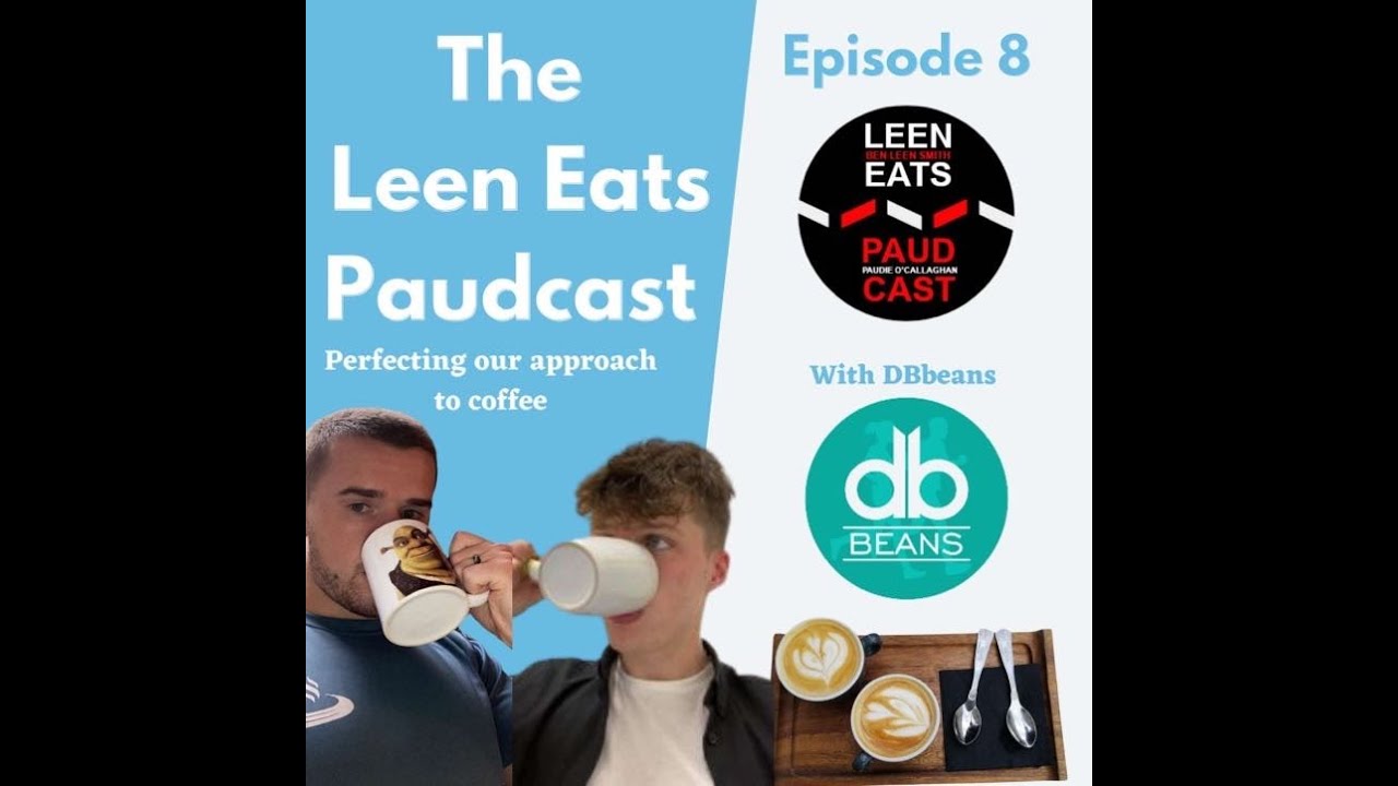 The Leen Eats Paudcast Episode #8 - YouTube