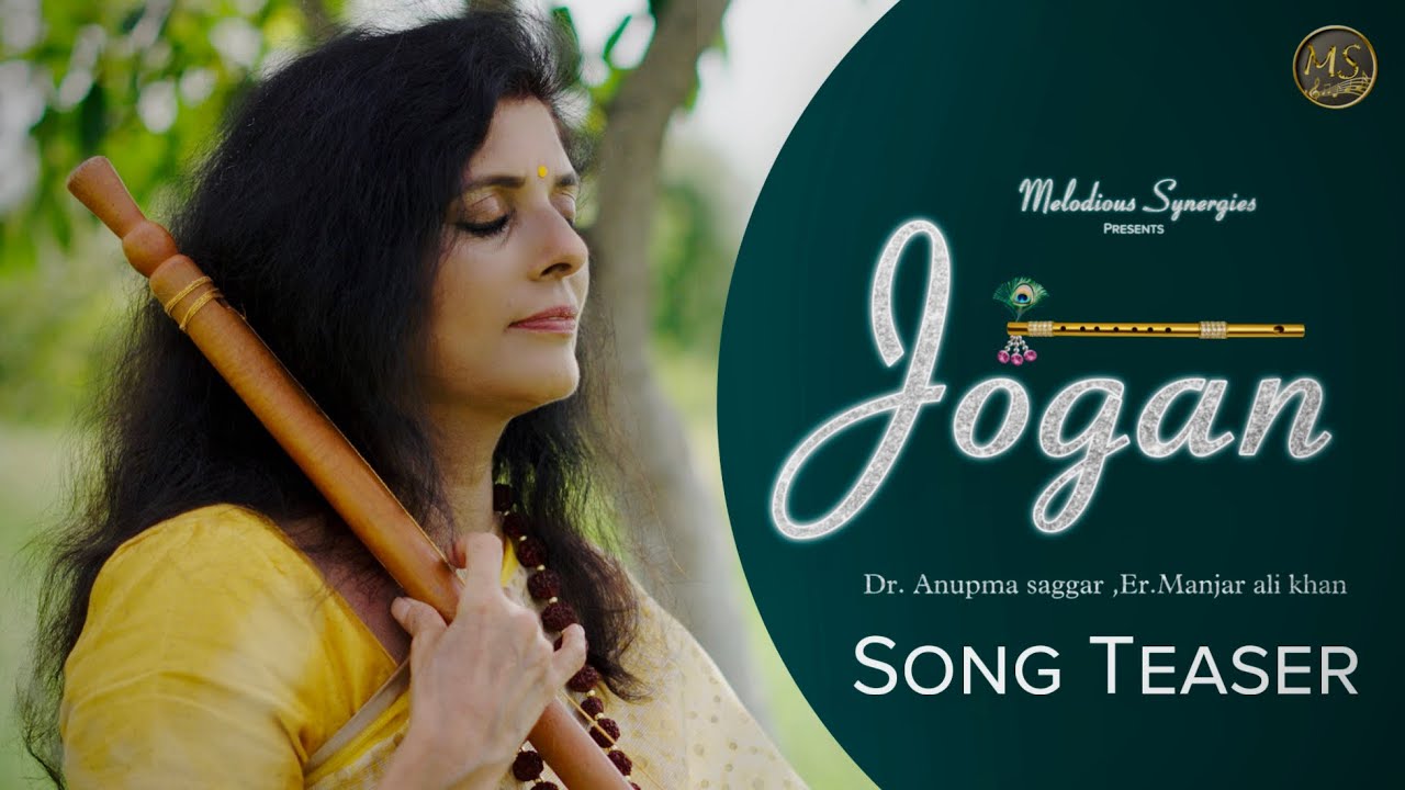 Jogan song Teaser | Dr. Anupma saggar | Er.Manjar ali khan | Meera song ...