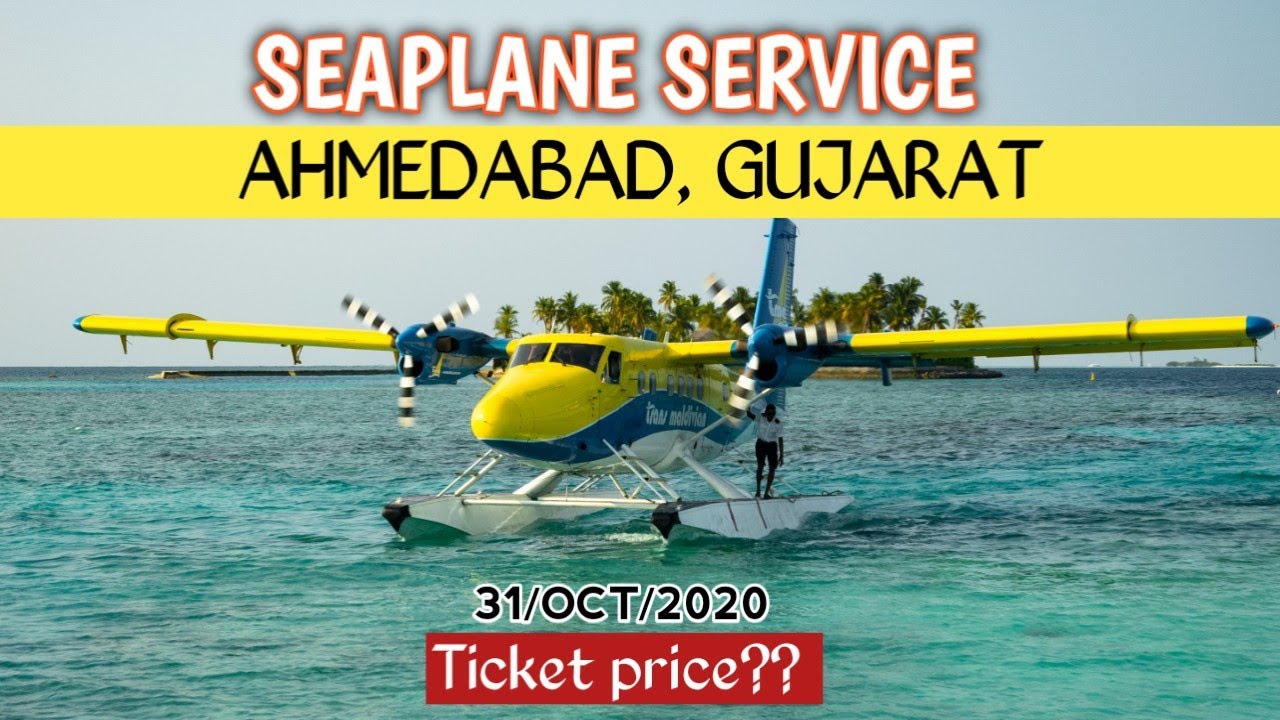 First Seaplane Service In Ahmedabad Gujarat To Statue Of Unity | # ...
