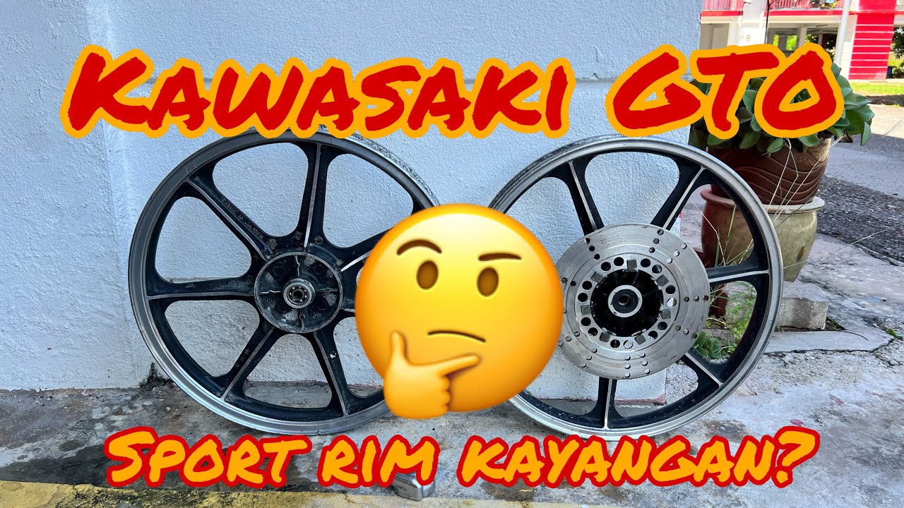 AKHIRNYA MIMPI SPORT RIM GTO JADI KENYATAAN | RXZ TAK TUNGGU DAH ...