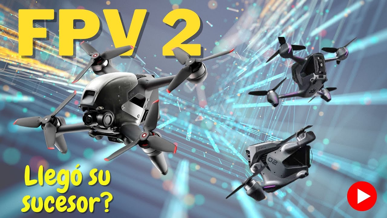 DJI FPV 2, Llego su sucesor? #dronelife #djifpv #djifpv2 - YouTube