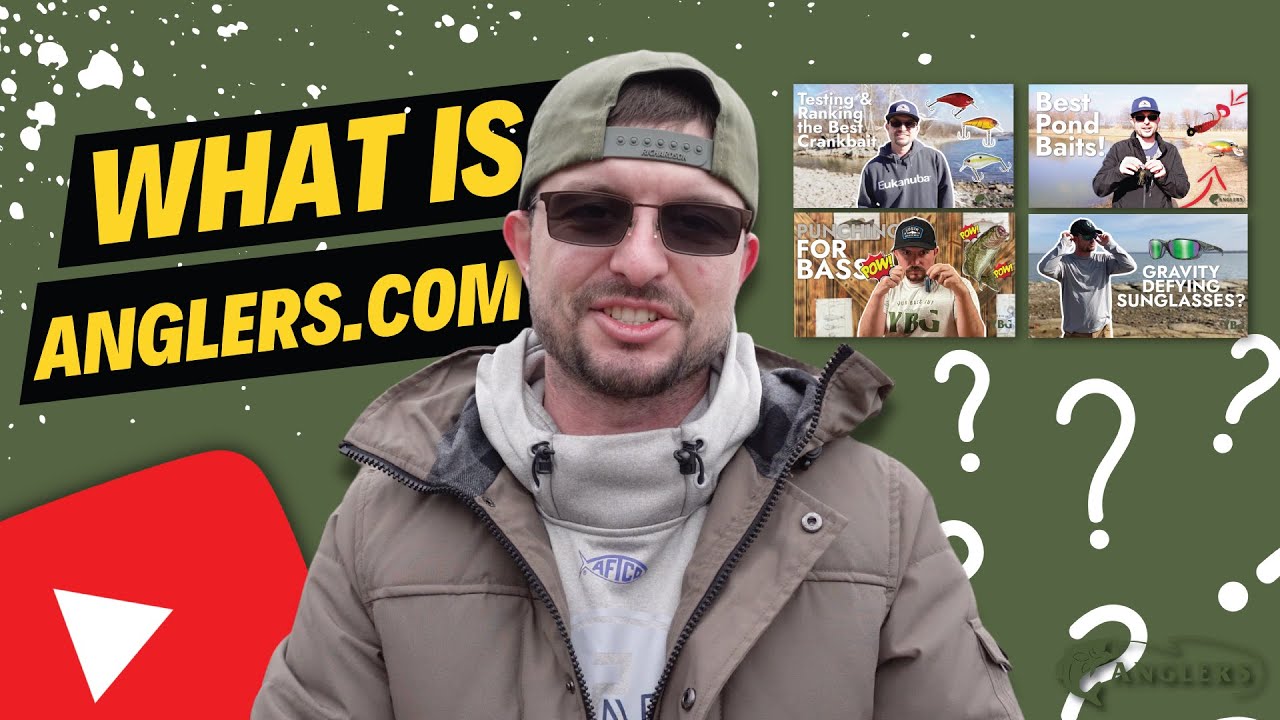 What is Anglers.com YouTube Channel About? - YouTube