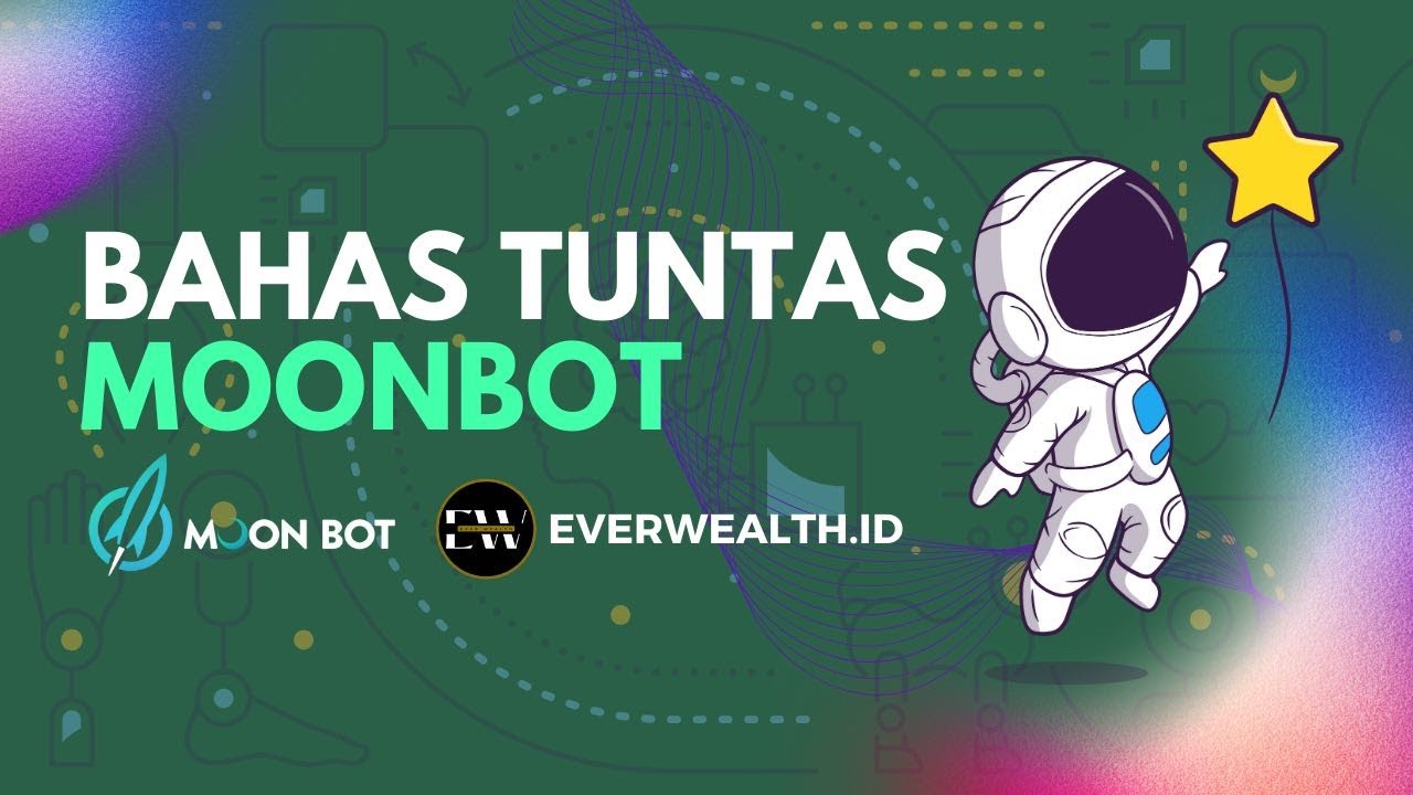 BAHAS TUNTAS MOONBOT - JAKARTA - YouTube