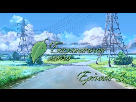 Zannrath Plays Everlasting Summer - [Episode 3] Building Relationships