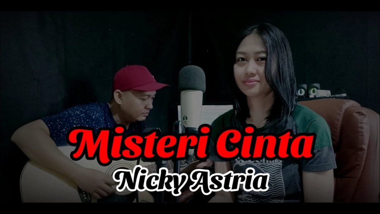 MISTERI CINTA - NICKY ASTRIA - YouTube