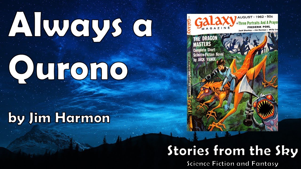 PUNCTUAL Sci-Fi Read Along: Always a Qurono - Jim Harmon | Bedtime for ...