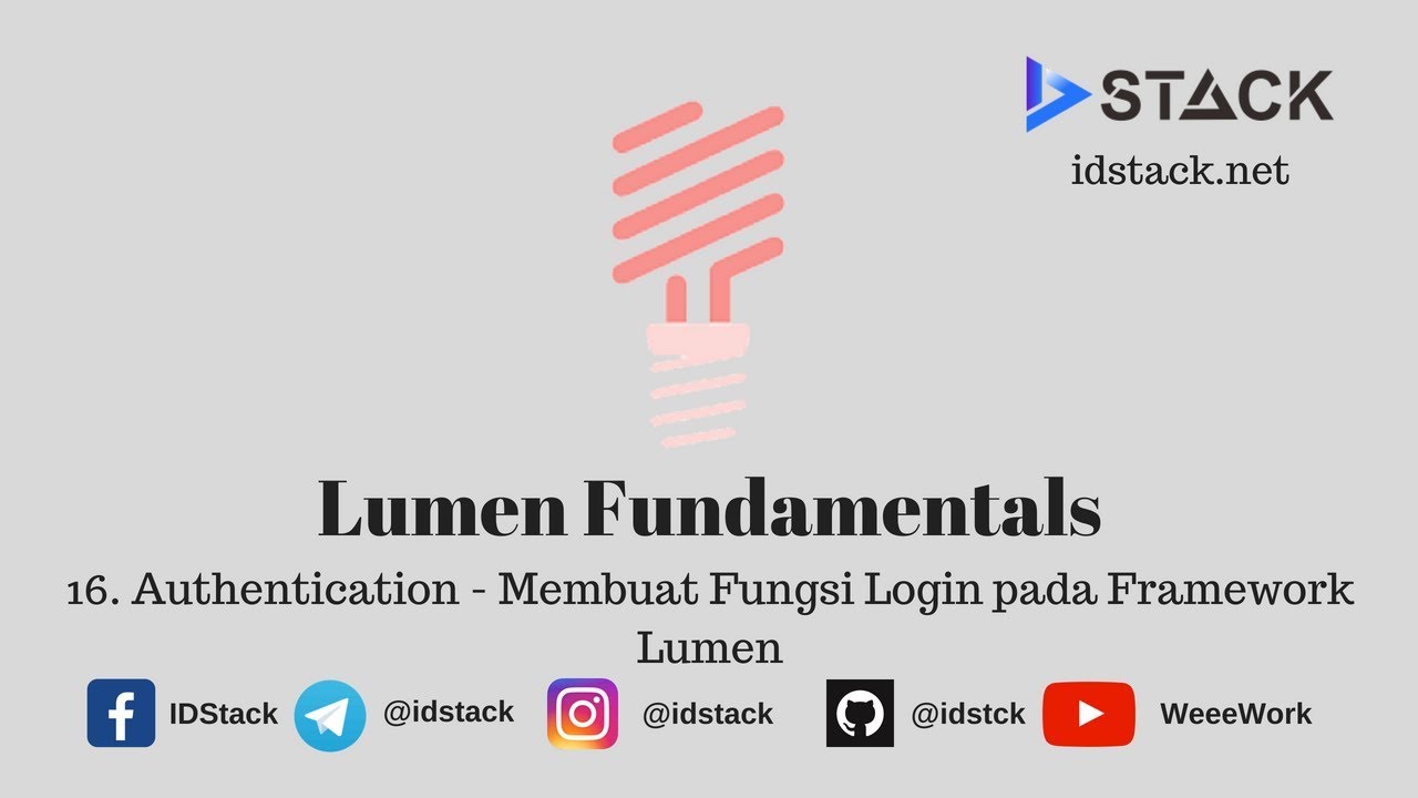 Lumen Framework API Tutorial - 16 Membuat Fungsi Login pada Framework ...