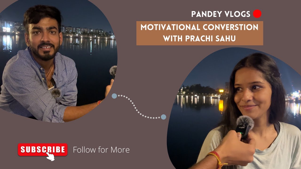 Motivational Conversation with Pranjal Pandey - YouTube