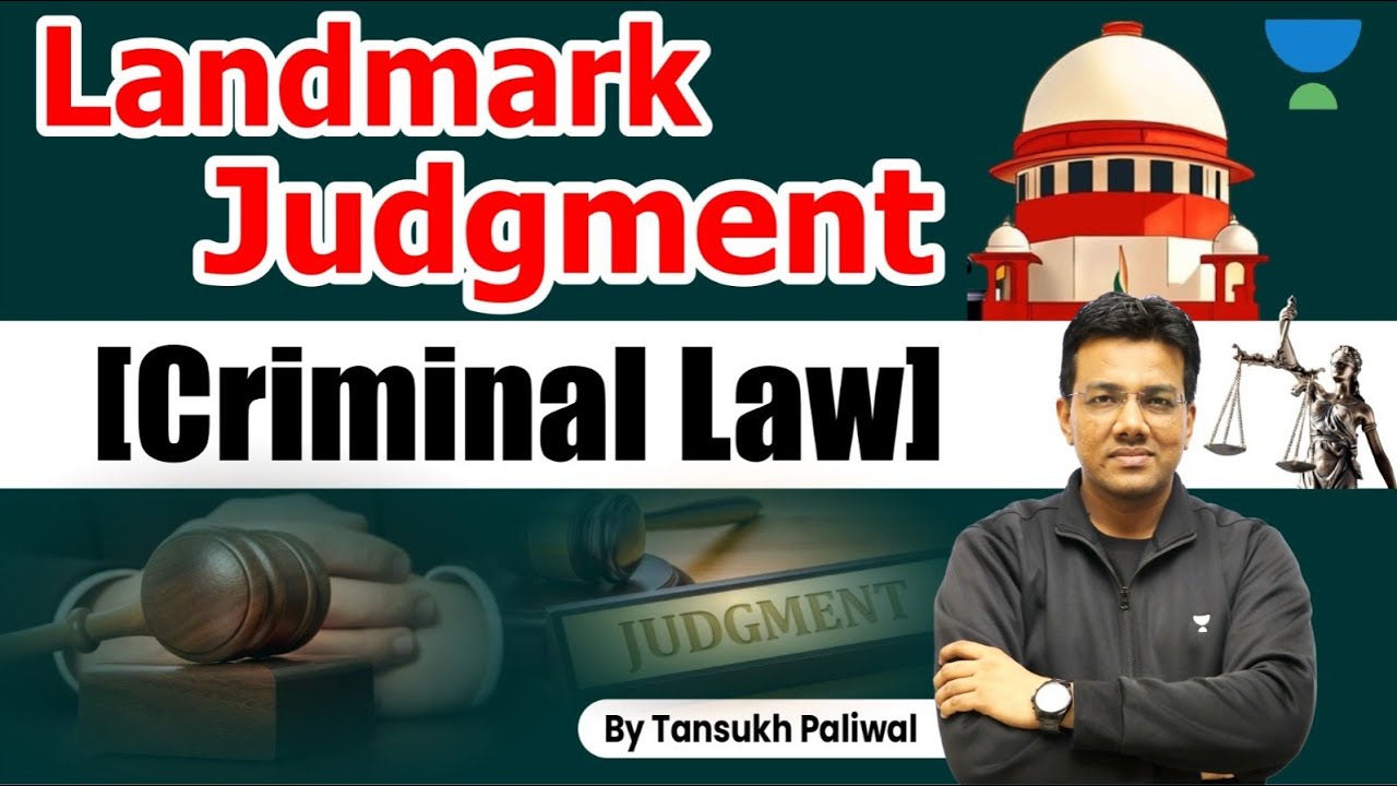 Landmark Judgment Revision (Criminal Law) | Tansukh Paliwal - YouTube