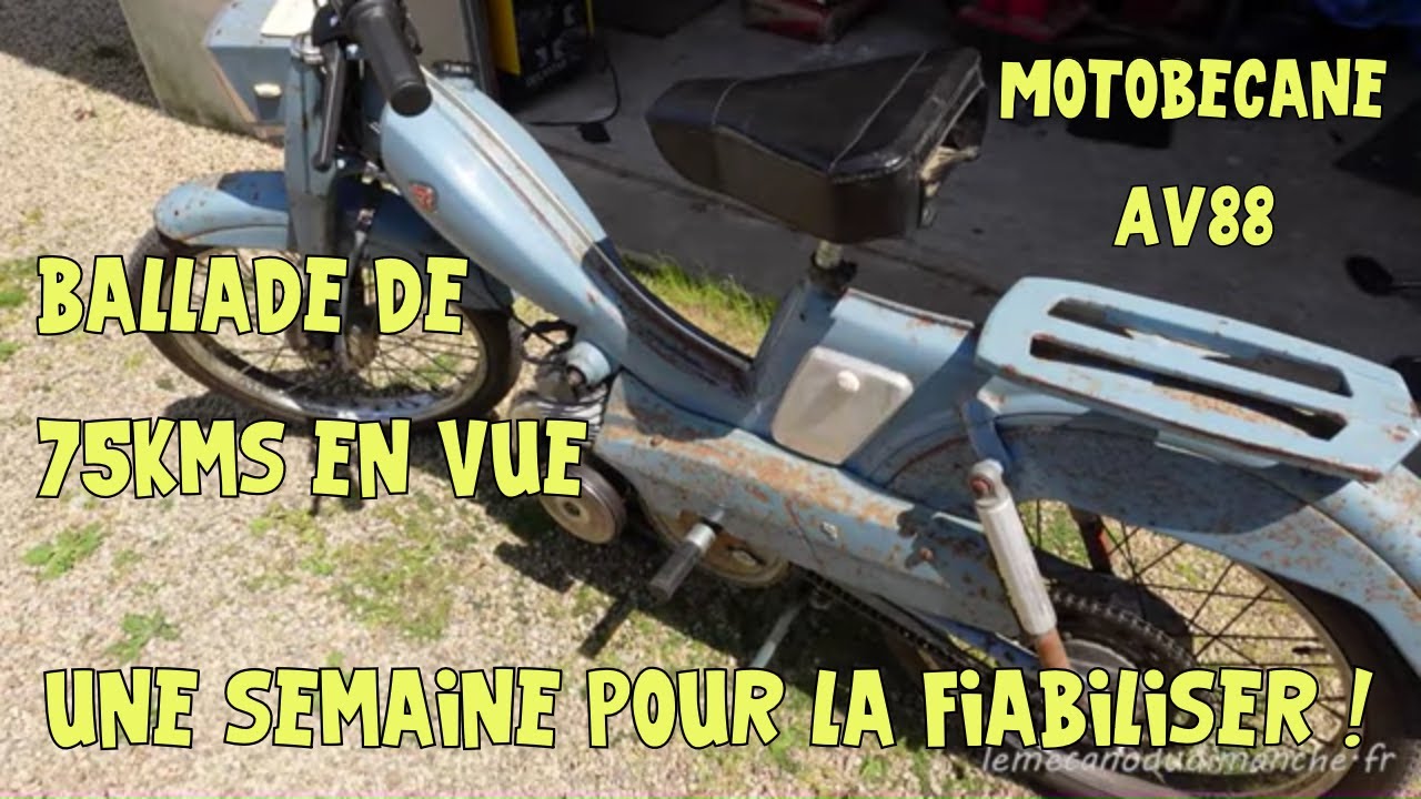 Révision de l'AV88 en vue d'une ballade de 75kms - YouTube