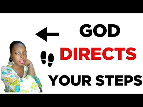 HOW GOD DIRECTS YOUR STEPS - YouTube