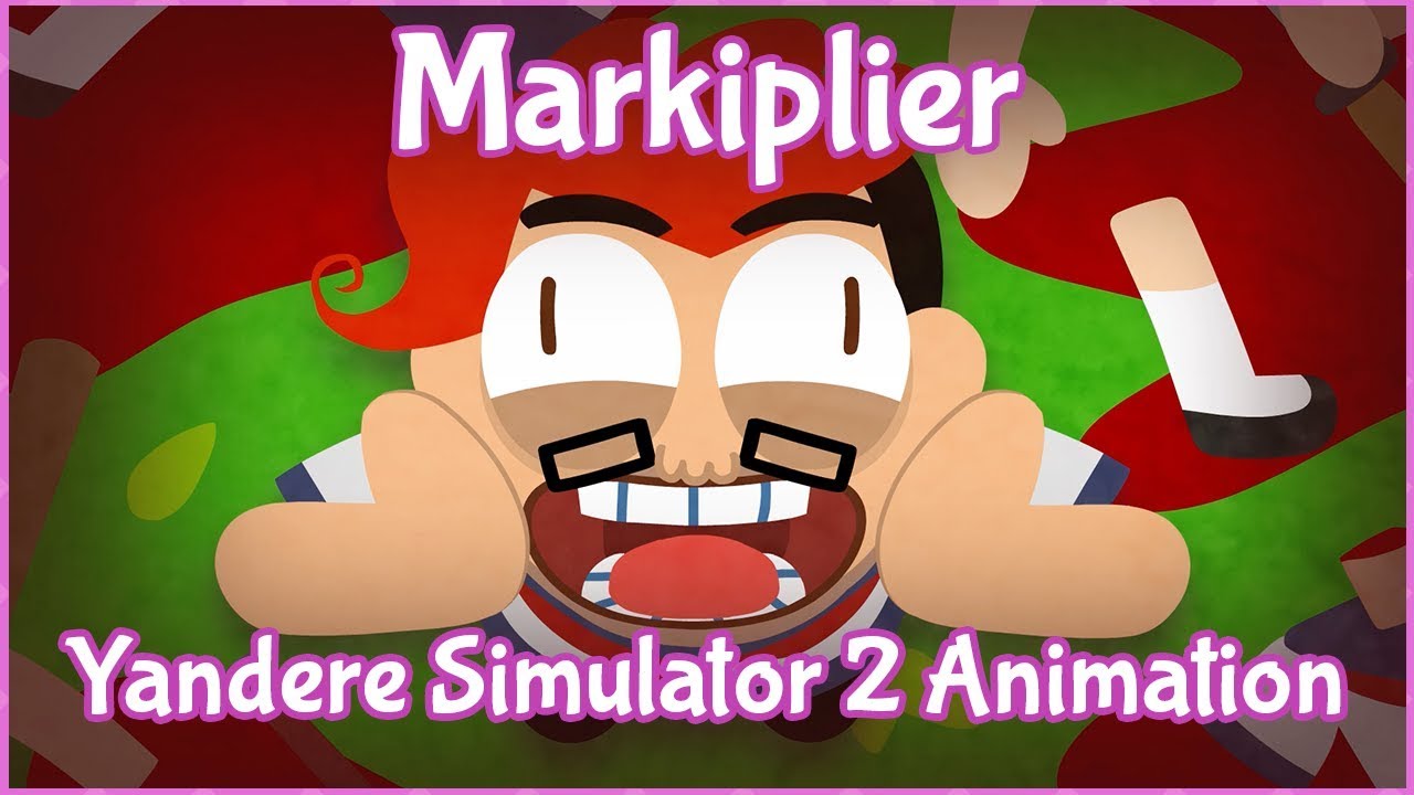 Markiplier Animated - Yandere Simulator 2/ SPICY SAUSAGE - YouTube