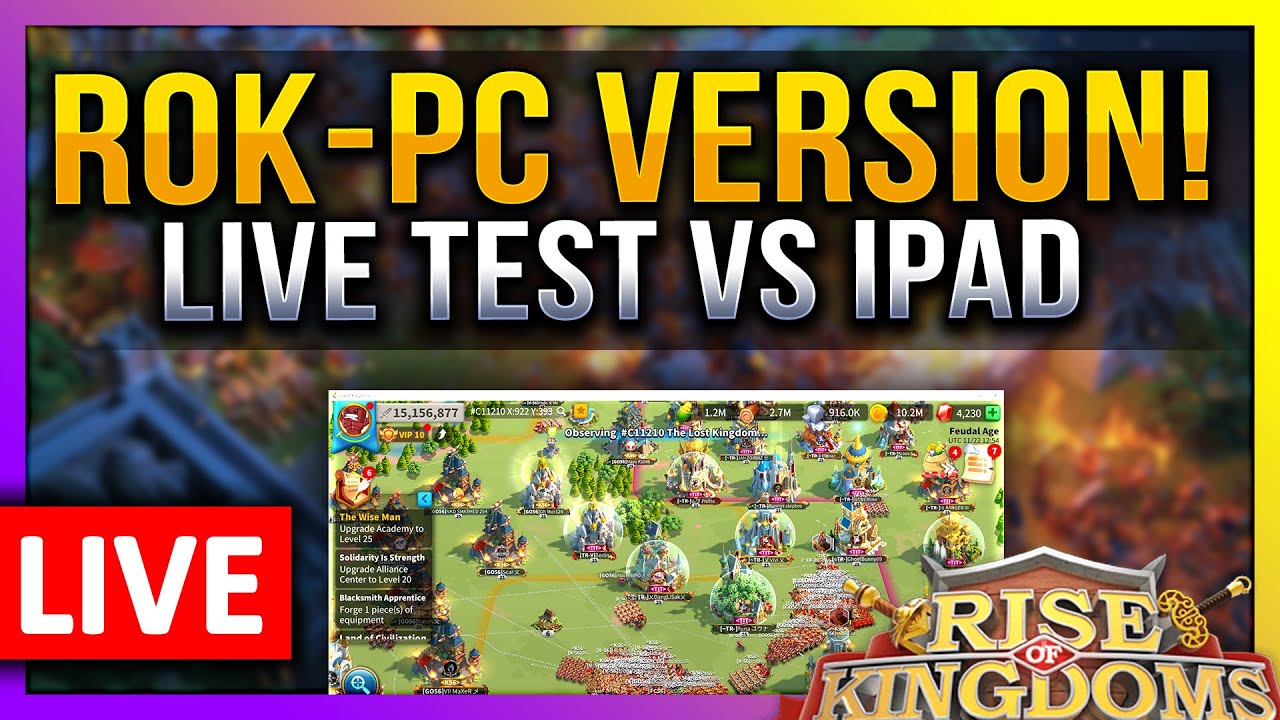 ROK-PC Version (beta) Live Test! 🔥🔥🔥 vs iPad! 🔴 Rise of Kingdoms ROK ...