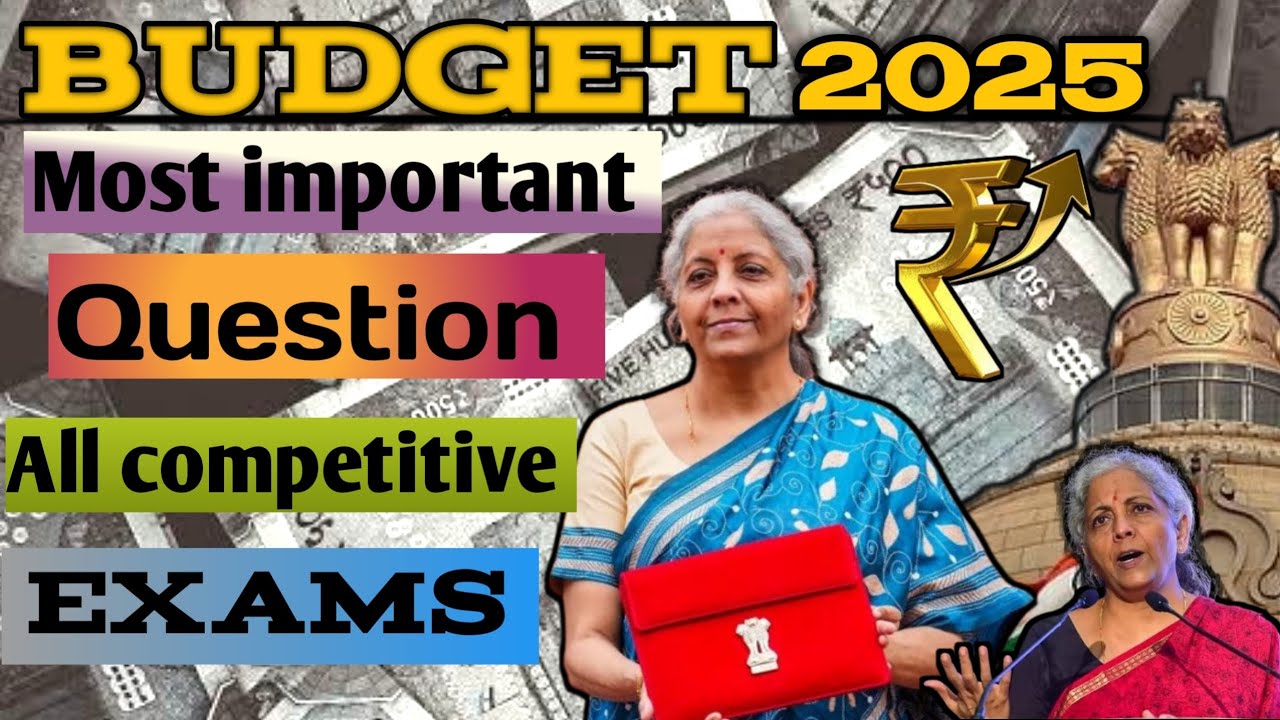 "Budget 2025 MCQs | Most Important Questions for UPSC, SSC, Banking ...