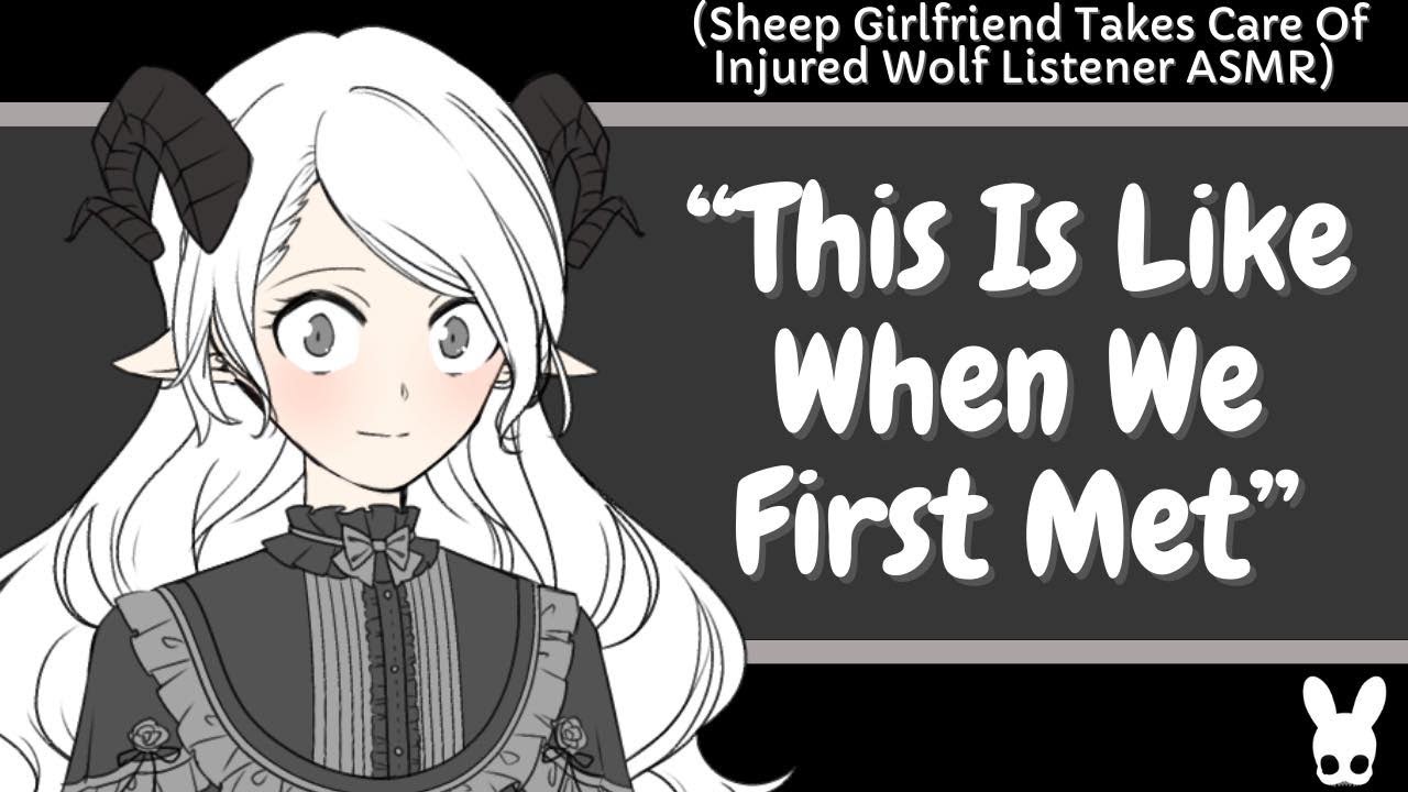 This Is Like When We First Met (Wolf Listener ASMR) - YouTube