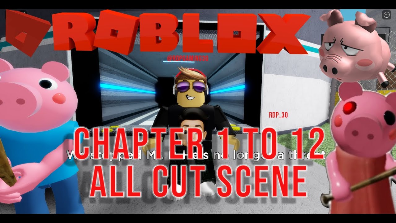 *UPDATED* ROBLOX PIGGY *ALL CUT SCENES* - CHAPTER 1 to CHAPTER 12 - YouTube