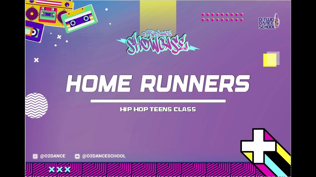 HOME RUNNERS | Teens Performance | O-TWO DANCE SHOWCASE vol.16 - YouTube