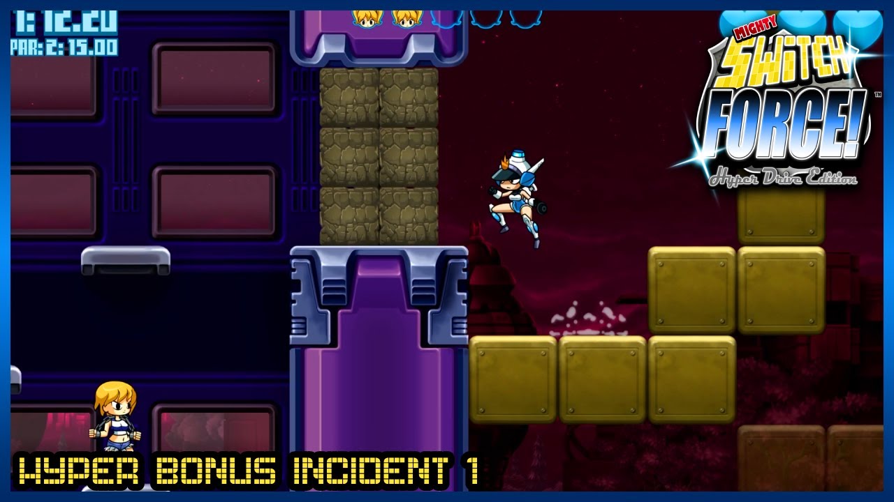 Mighty Switch Force! Hyper Drive Edition | Hyper Bonus Incident 1 - YouTube