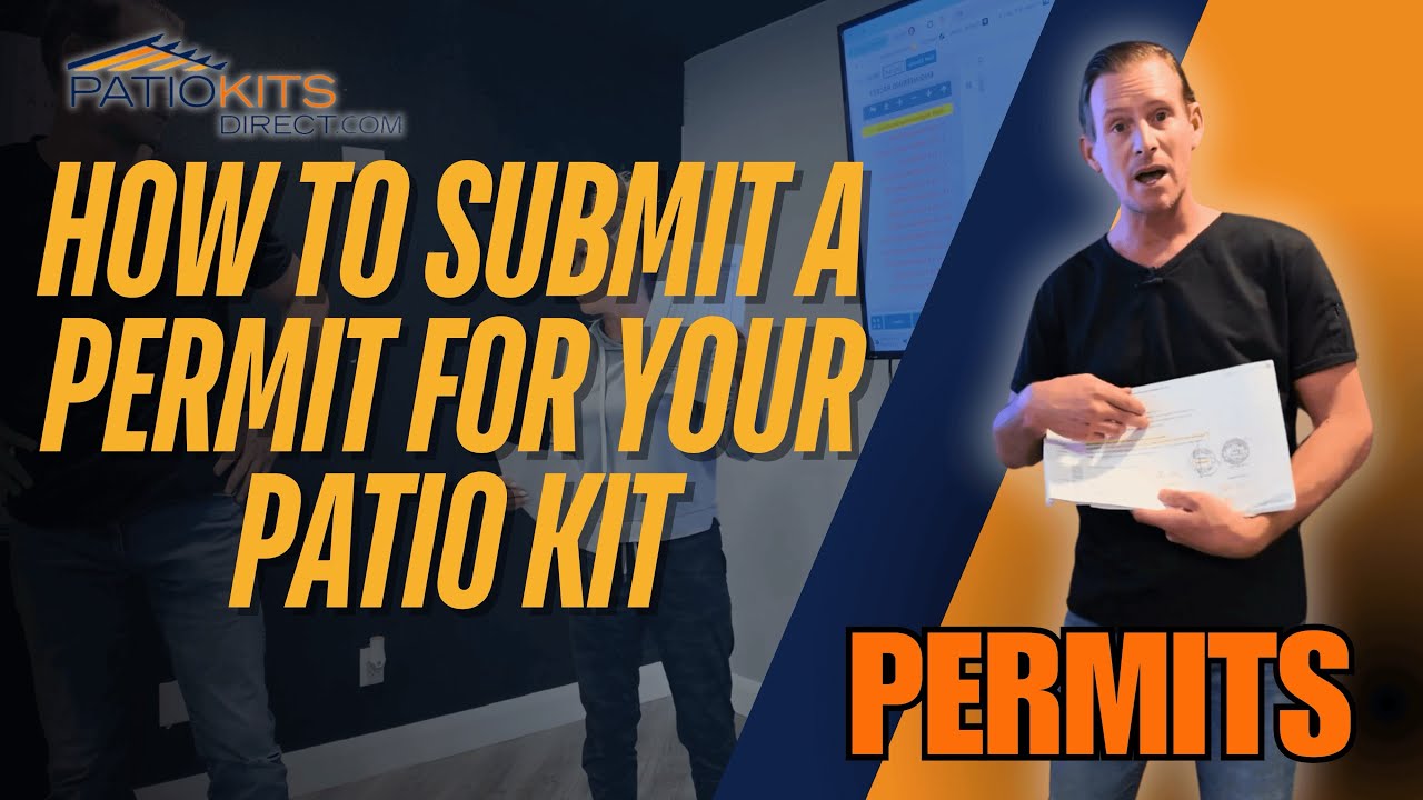 How to Easily Pull a Permit for Your Patio Cover Kit | Step-by-Step ...