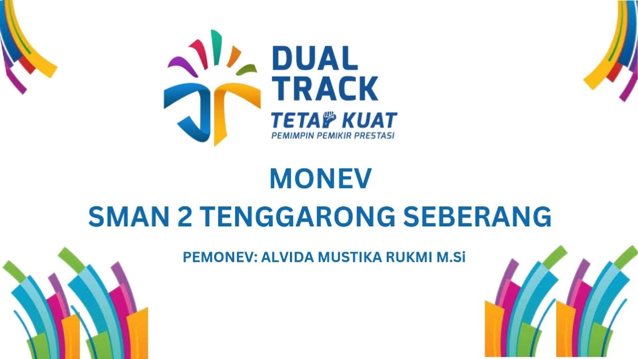 MONEV DUAL TRACK SMAN 2 TENGGARONG SEBERANG KALIMANTAN TIMUR - YouTube