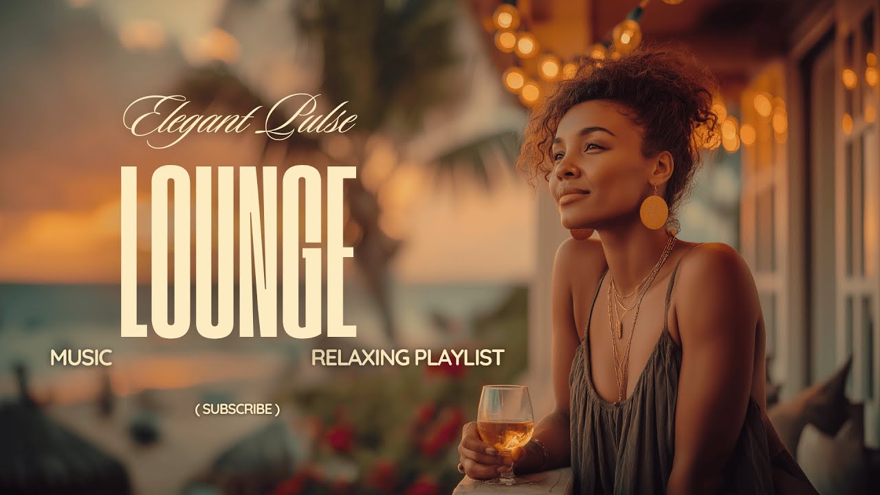 Deep House Lounge Music • Waves & Golden Chill Music for Relaxation ...