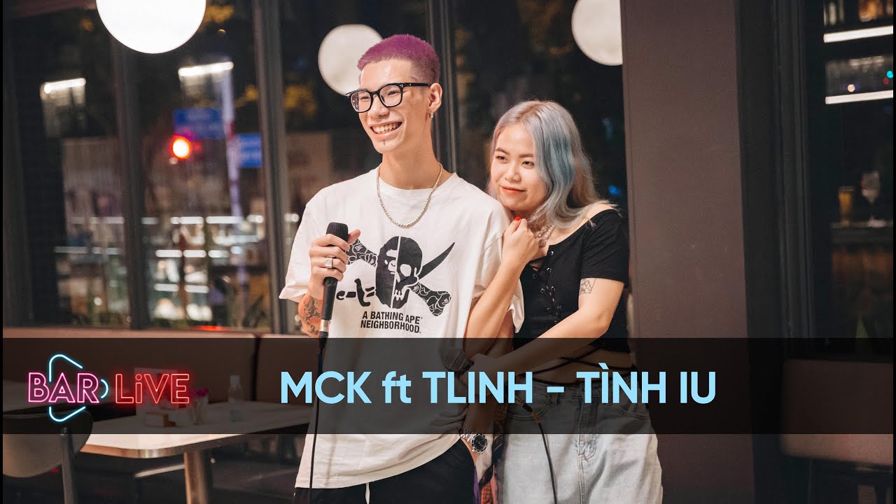 [Exclusive] McK ft tlinh - Tình Iu (Acoustic) | BAR LIVE - YouTube