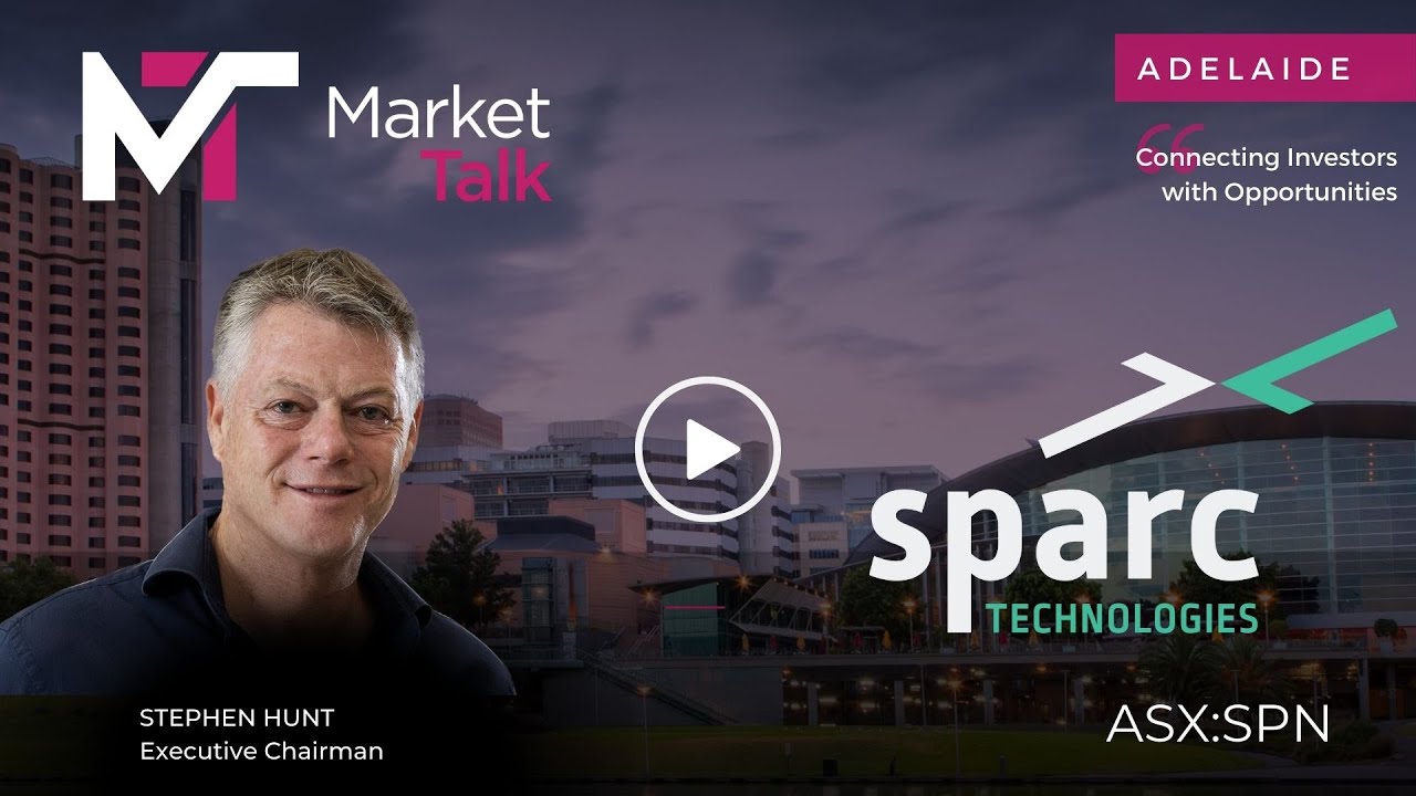 sparc TECHNOLOGIES (ASX:SPN) | Exec Chair Stephen Hunt | Market Insights Adelaide - YouTube