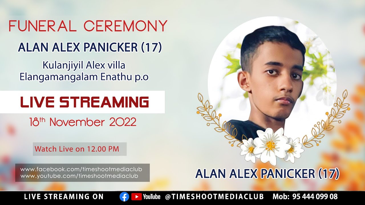 FUNERAL CEREMONY II ALAN ALEX PANICKER - YouTube