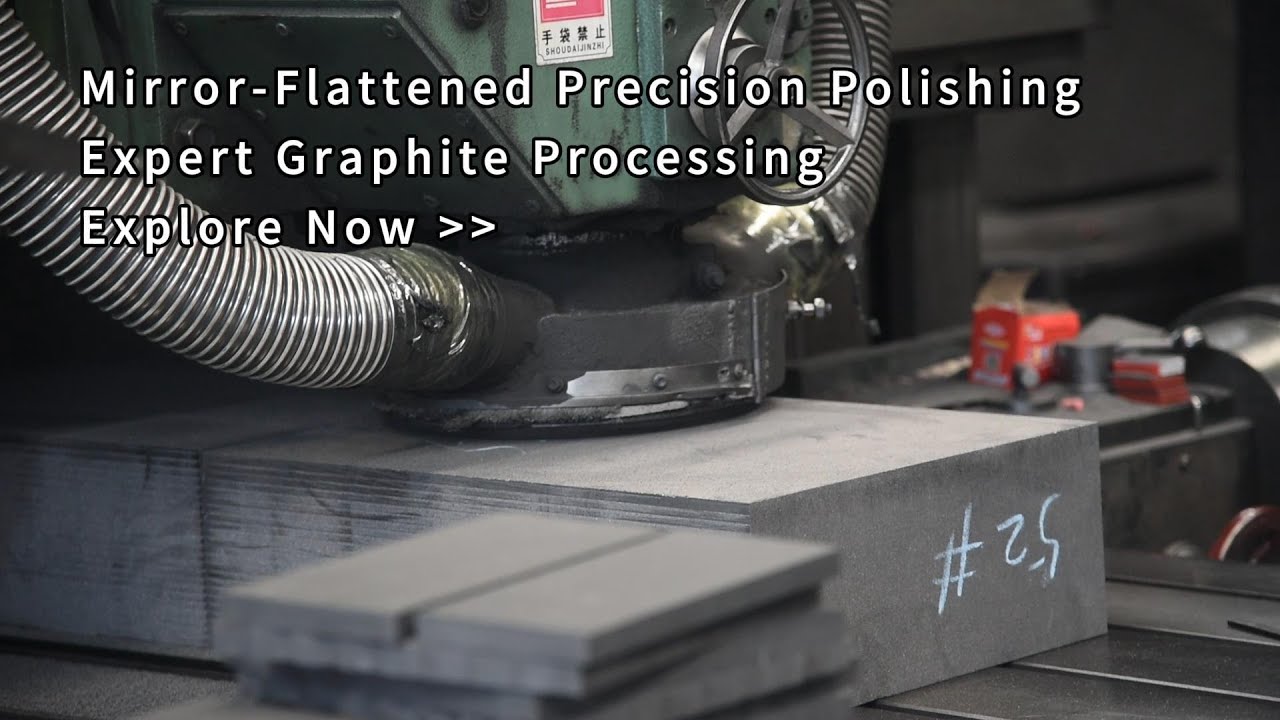Mirror-Flattened Precision Polishing Expert Graphite Processing Explore ...