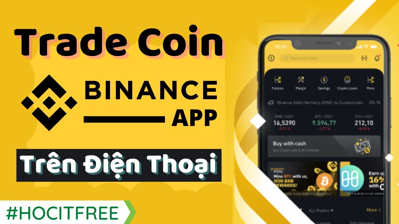 Cách Trade Coin Sàn Binance Trên Điện Thoại (App Binance) - Hướng Dẫn ...