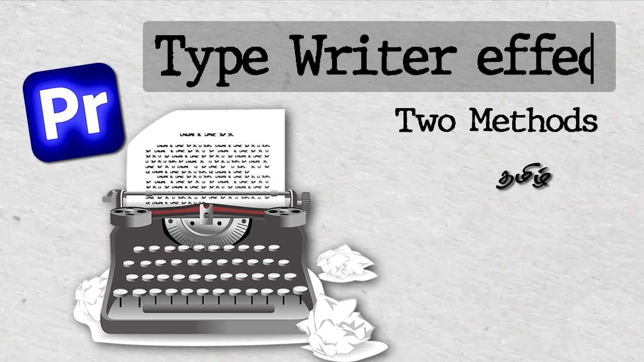 How To Do Typewriter Effect In Premiere Pro Tamil YouTube how-to-do-typewriter-effect-in-premiere-pro-tamil-youtube