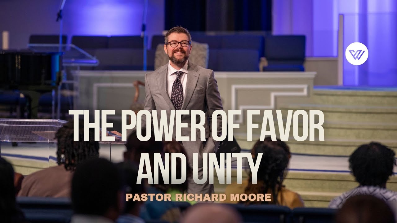 The Power Of Favor And Unity | Words of Life Church | Pastor Richard ...